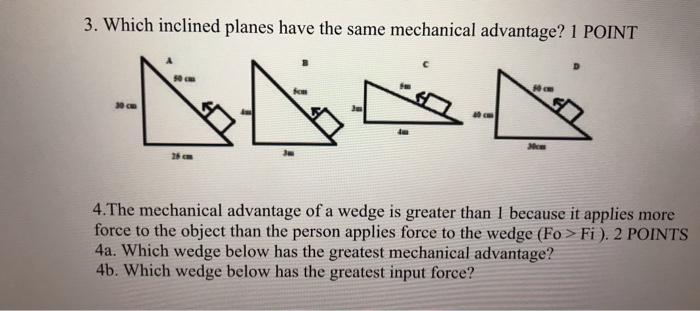 Solved 3. Which inclined planes have the same mechanical | Chegg.com