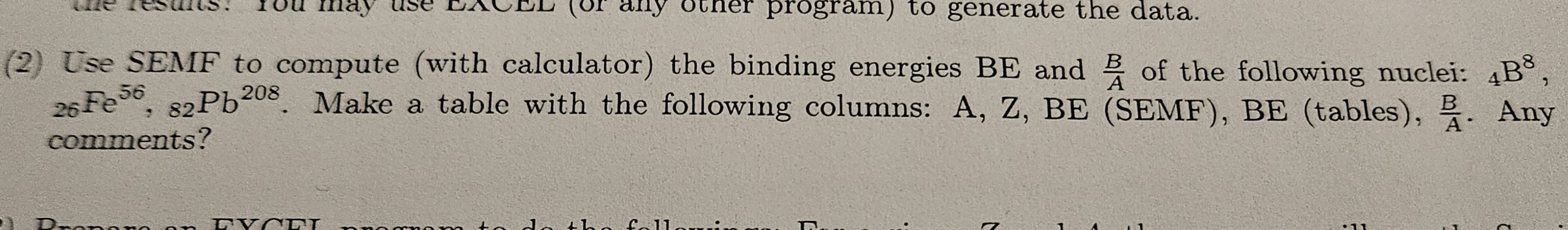 Solved (2) ﻿Use SEMF to compute (with calculator) ﻿the | Chegg.com