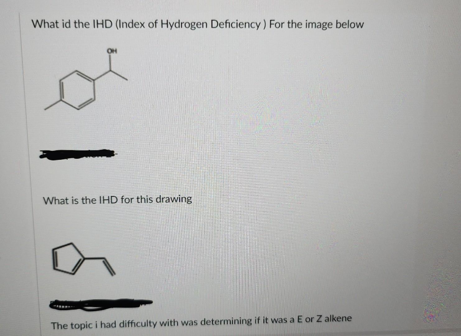 Solved What id the IHD (Index of Hydrogen Deficiency) ﻿For | Chegg.com
