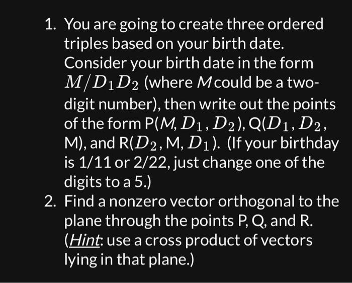 Solved 1 You Are Going To Create Three Ordered Triples
