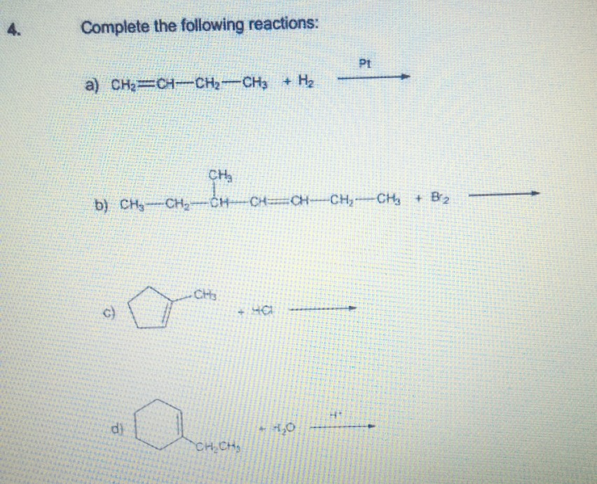 Solved Complete the following reactions: PL a) CH2=CH-CH2 - | Chegg.com