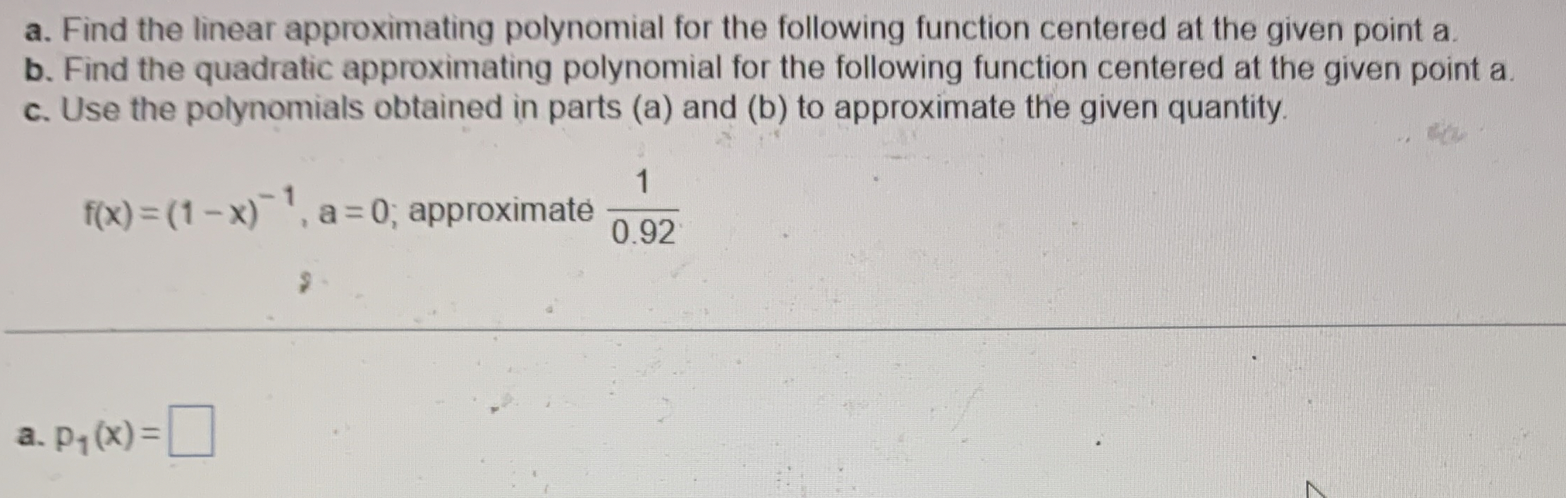 Solved a. ﻿Find the linear approximating polynomial for the | Chegg.com