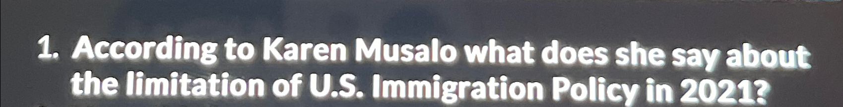 Solved According to Karen Musalo what does she say about the | Chegg.com