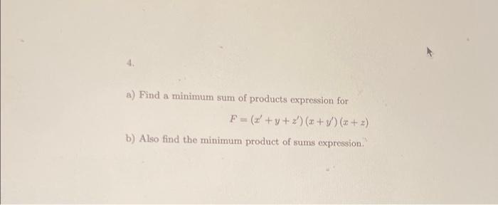Solved a) Find a minimum sum of products expression for | Chegg.com