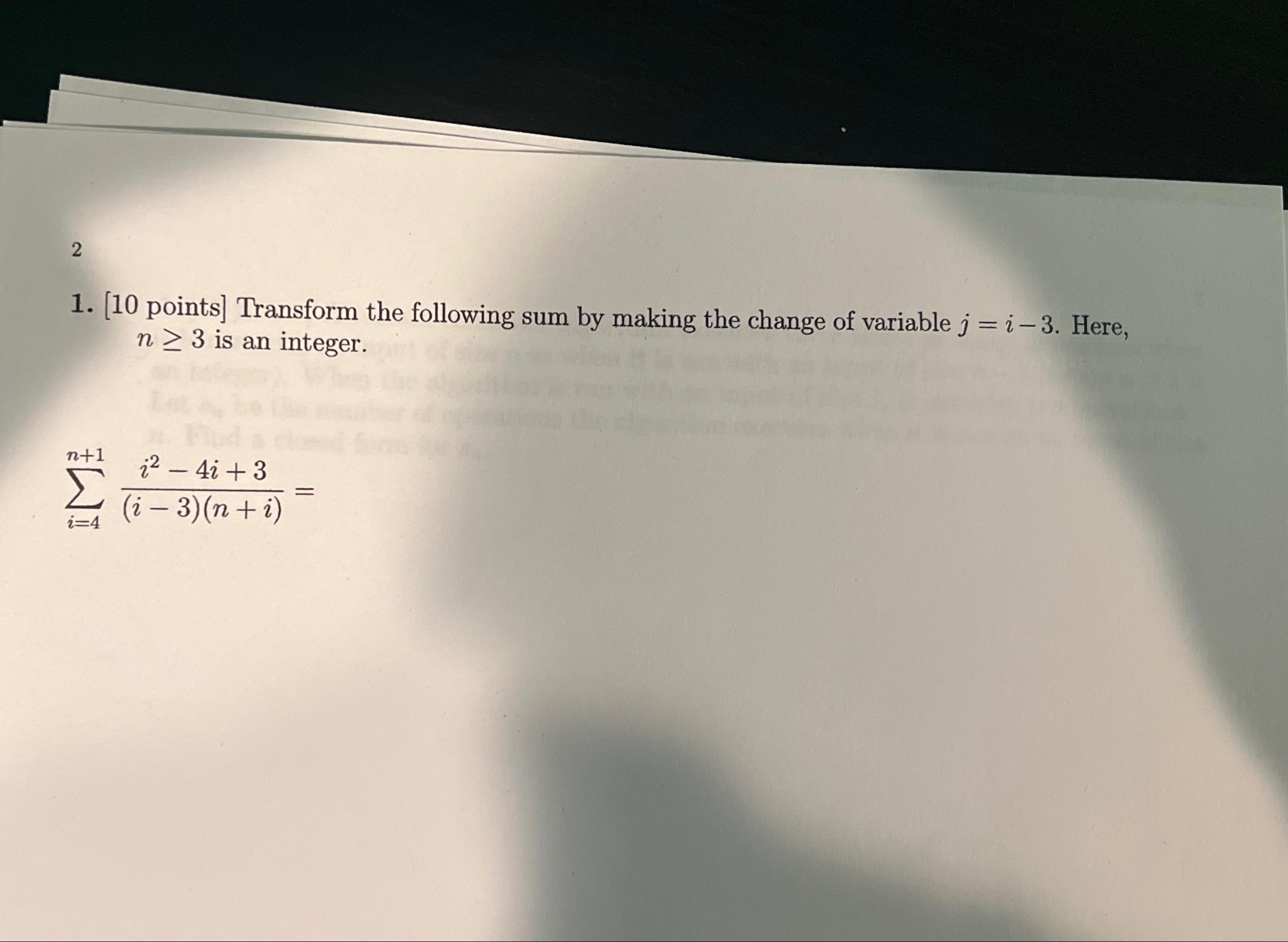 Solved 2 ﻿points] ﻿Transform the following sum by making the | Chegg.com