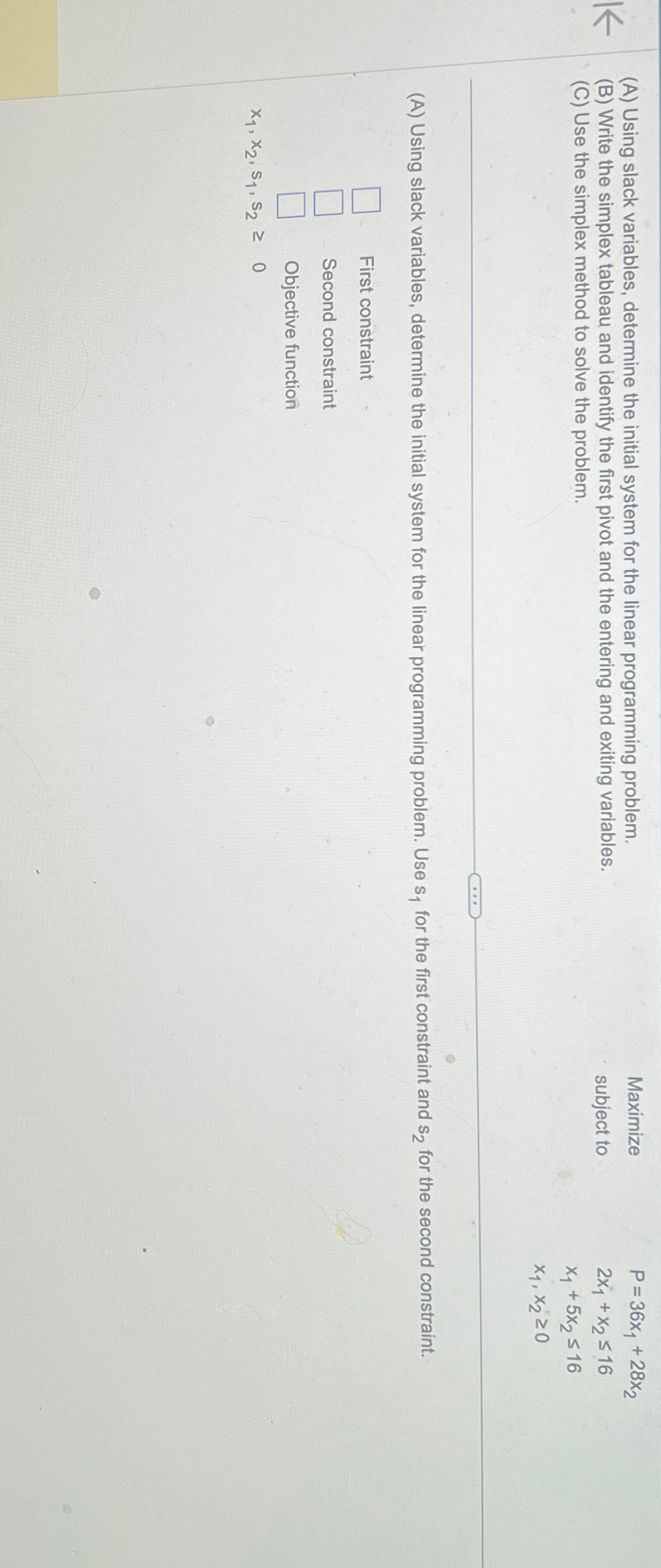 Solved (A) ﻿Using slack variables, determine the initial | Chegg.com