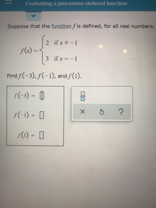 Solved Evaluating a piecewise-defined function Suppose that | Chegg.com