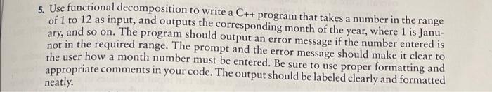 Solved 5 Use Functional Decomposition To Write A C