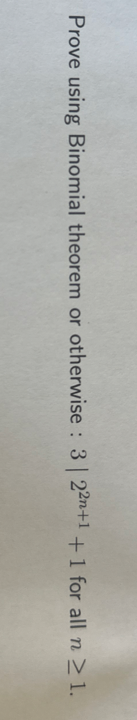 Solved Prove using Binomial theorem or otherwise : | Chegg.com