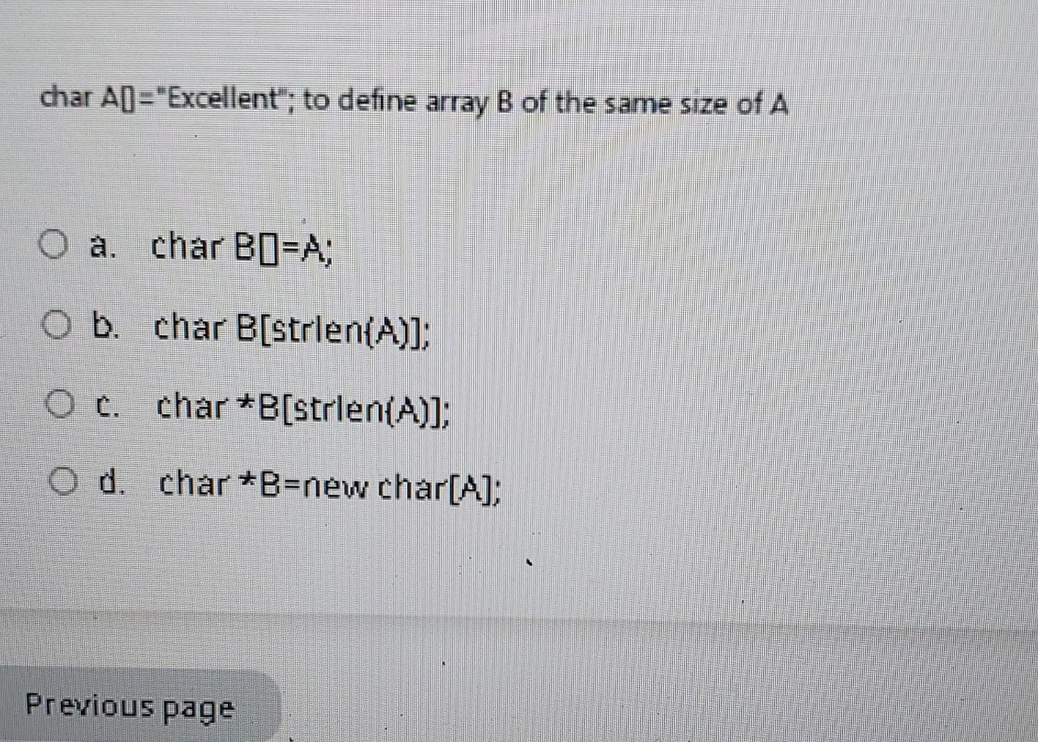 Solved char AD= "Excellent"; to define array B of the same | Chegg.com