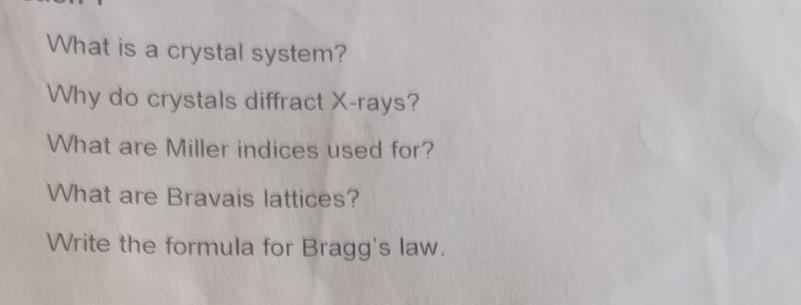 Solved What is a crystal system? Why do crystals diffract | Chegg.com