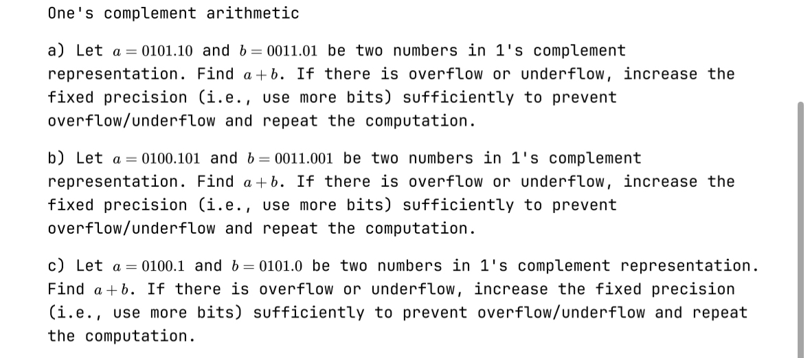 Solved One's complement arithmetica) ﻿Let a=0101.10 ﻿and | Chegg.com