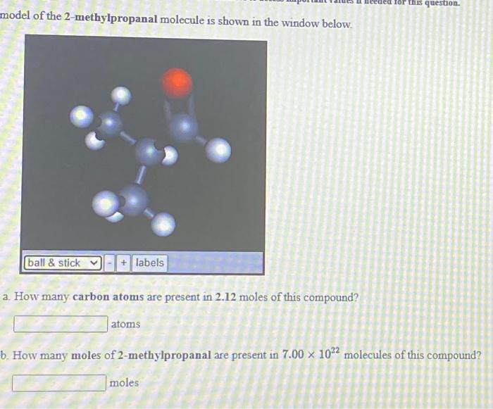 Solved this question model of the 2-methylpropanal molecule | Chegg.com