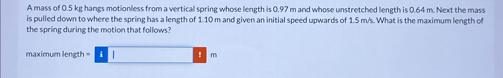 Solved A mass of 0.5kg ﻿hangs motionless from a vertical | Chegg.com