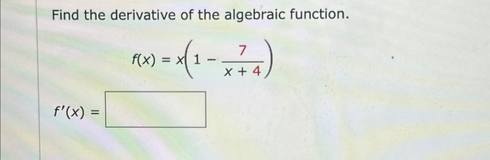 Solved Find the derivative of the algebraic | Chegg.com