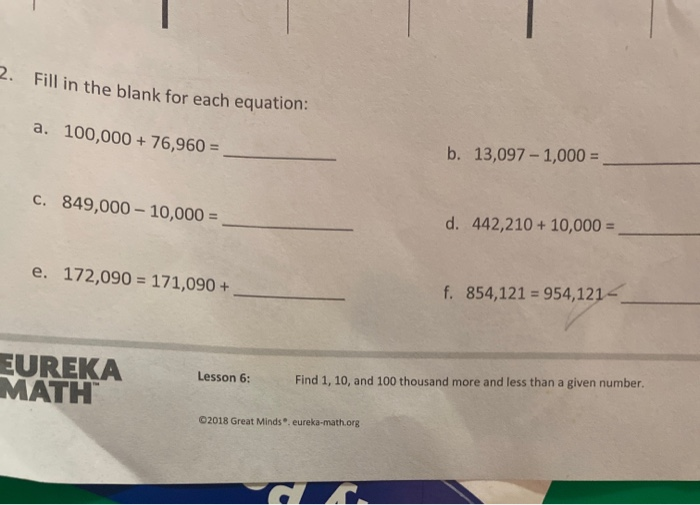 Solved 2. Fill in the blank for each equation: a. 100,000 + | Chegg.com