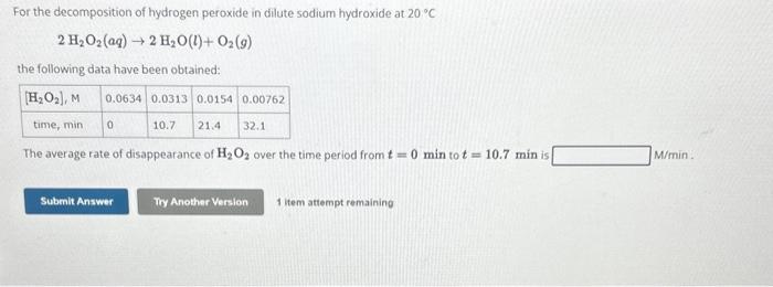 Solved For the decomposition of hydrogen peroxide in dilute | Chegg.com