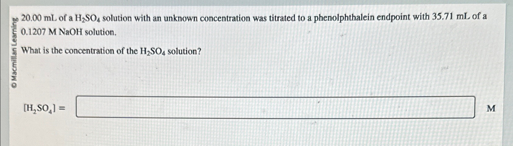 wo 20.00mL ﻿of a H2SO4 ﻿solution with an unknown | Chegg.com