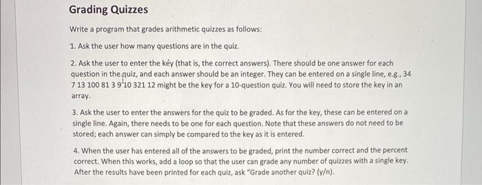 Solved Write a program that grades arithmetic quizzes as | Chegg.com