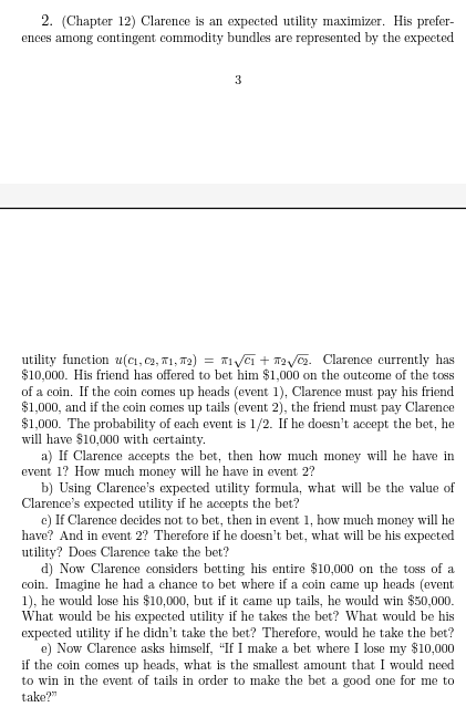 Solved (Chapter 12) ﻿Clarence is an expected utility | Chegg.com