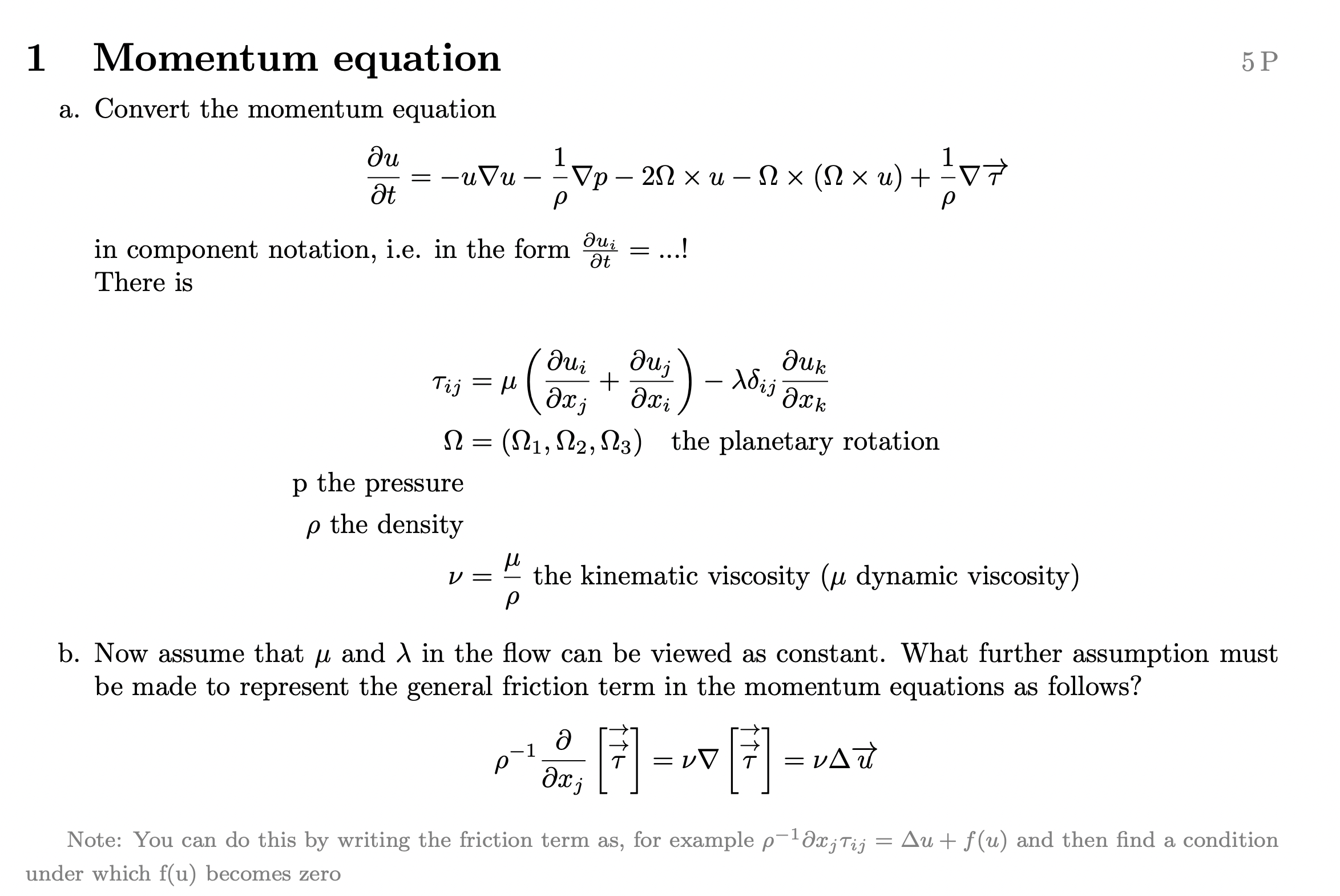 Solved 1 ﻿Momentum equationa. ﻿Convert the momentum | Chegg.com