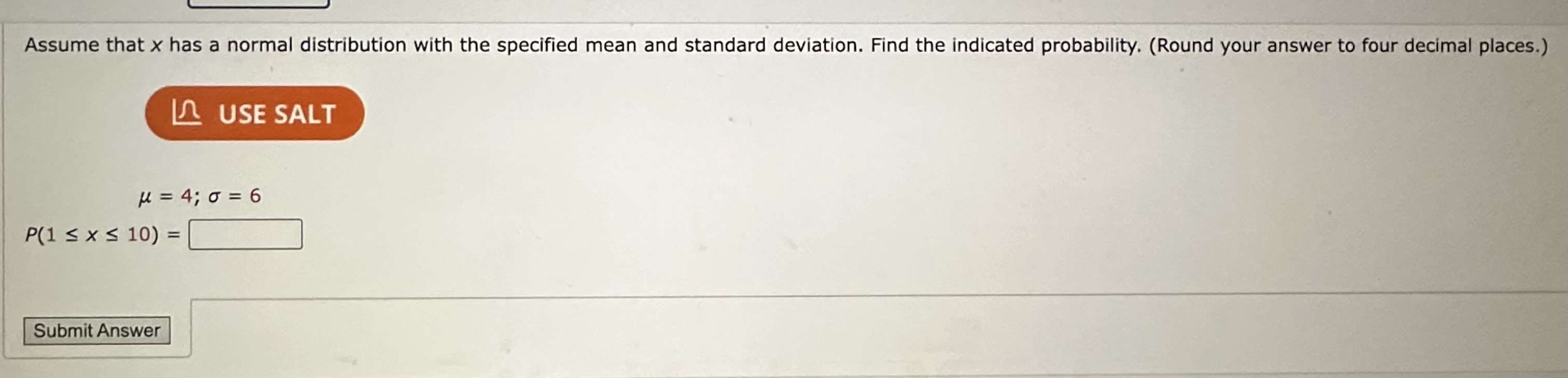 Solved Assume that x ﻿has a normal distribution with the | Chegg.com