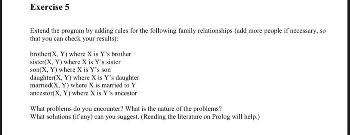 Solved Extend the program by adding rules for the following | Chegg.com