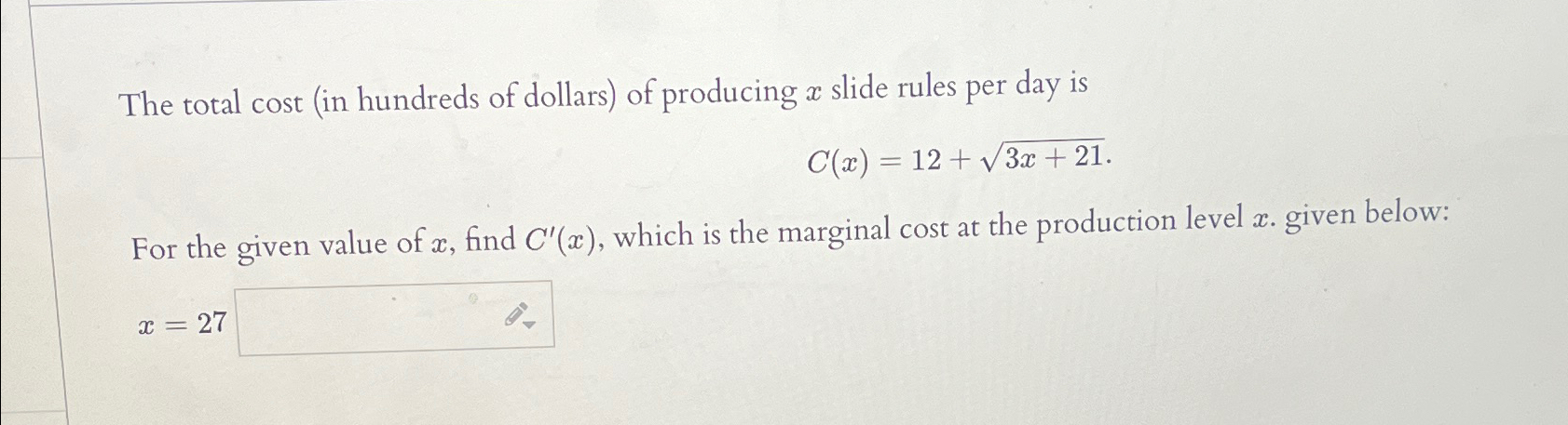 Solved The total cost (in hundreds of dollars) ﻿of producing | Chegg.com