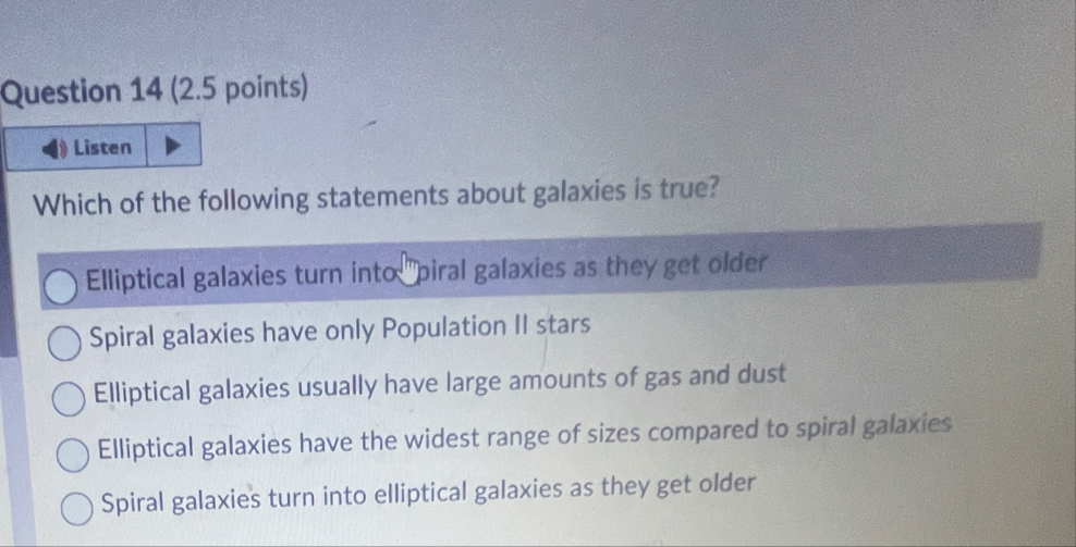 Solved Question 14 (2.5 ﻿points)ListenWhich of the following | Chegg.com