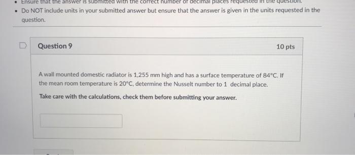 Solved • Ensure that the answer is • Do NOT include units in | Chegg.com