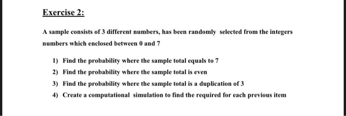 Solved Exercise 2: A sample consists of 3 different numbers, | Chegg.com