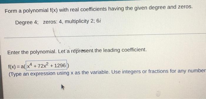 Solved Find the complex zeros of the following polynomial | Chegg.com