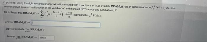 Solved 1 point) (a) Using the right rectangular | Chegg.com
