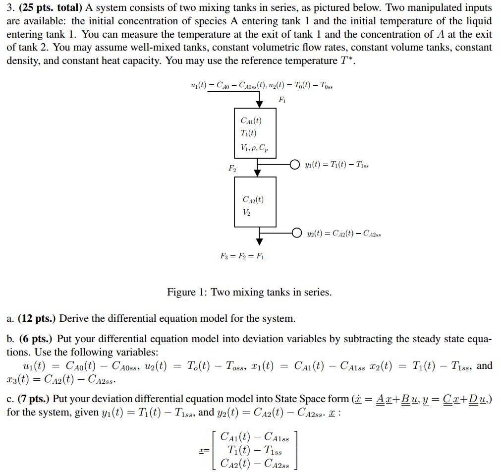 Solved ( 25pts. ﻿total) ﻿A system consists of two mixing | Chegg.com