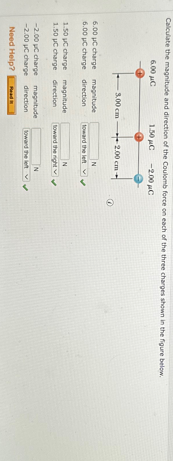Solved Calculate The Magnitude And Direction Of The Coulomb