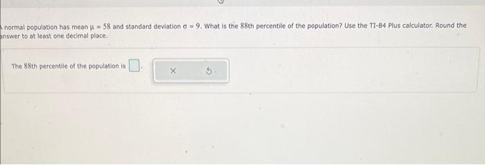 Solved normal population has mean μ=58 and standard | Chegg.com