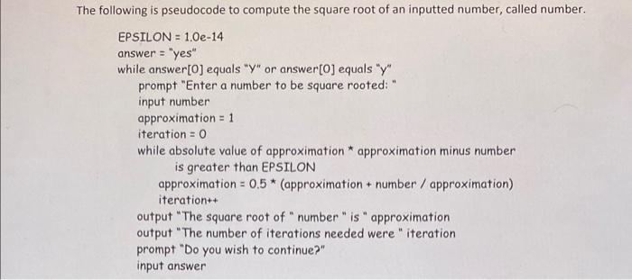 Solved The following is pseudocode to compute the square | Chegg.com