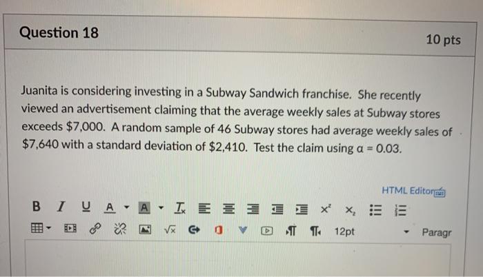 Solved Question 18 10 pts Juanita is considering investing | Chegg.com