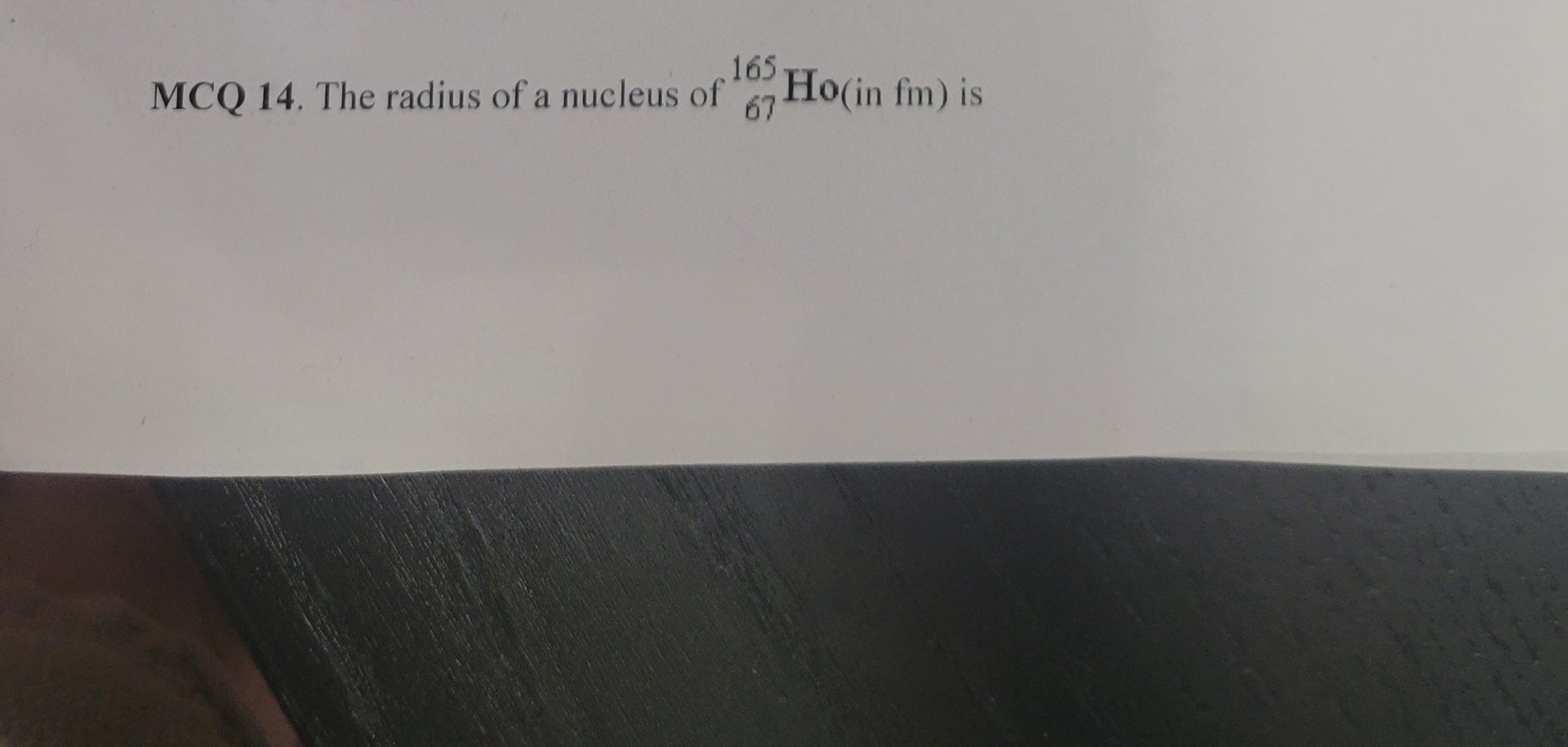 Solved The radius of a nucleus of in fm ﻿is | Chegg.com