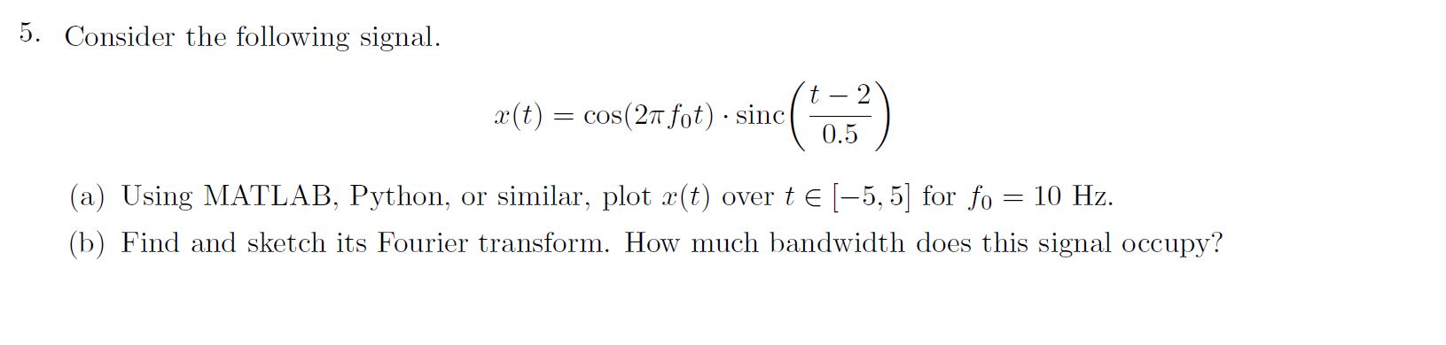 Solved Consider the following | Chegg.com