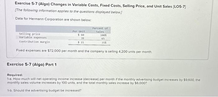 Solved Exercise 5.7 (Algo) Changes in Variable Costs, Fixed | Chegg.com
