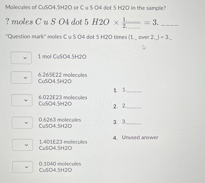 Solved Molecules of CuSO4.5H20 or CuSO4 dot 5 H20 in the | Chegg.com