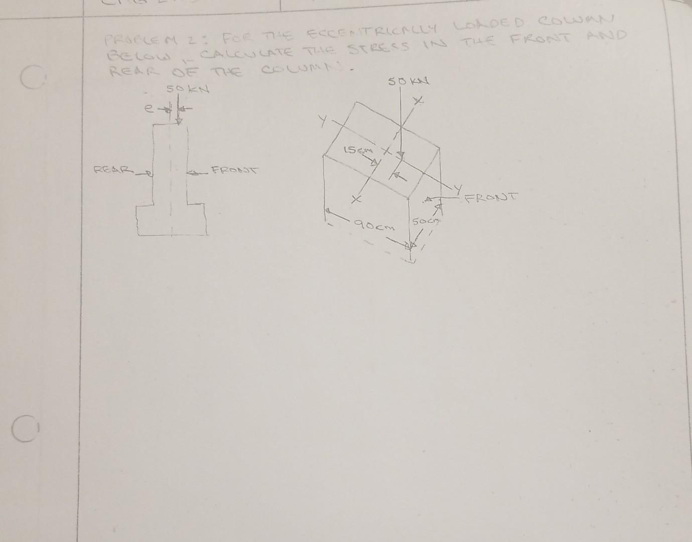 Solved For the eccentrically loaded column below calculate | Chegg.com