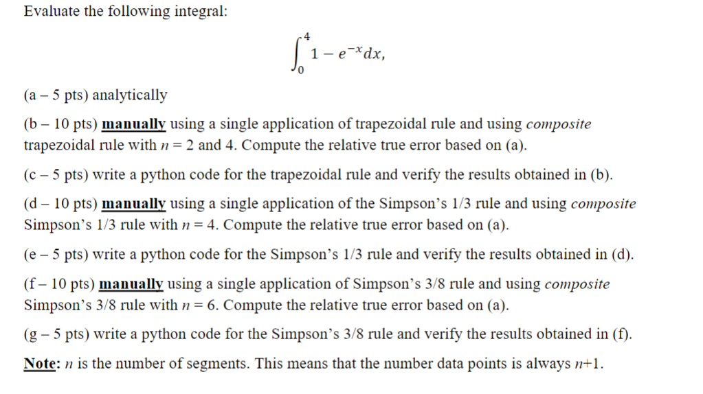 Solved Evaluate the following integral:∫041-e-xdx(a -5 ﻿pts) | Chegg.com