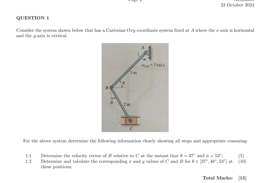 Solved 23 ﻿October 2024QUESTION 1Consider the system shown | Chegg.com