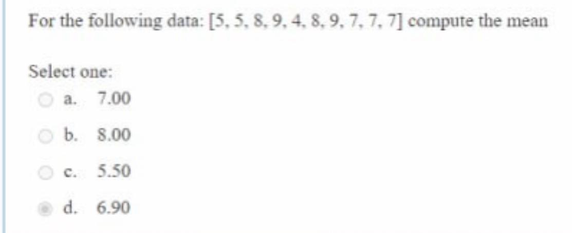 Solved For the following data: 5,5,8,9,4,8,9,7,7,7 ﻿compute | Chegg.com