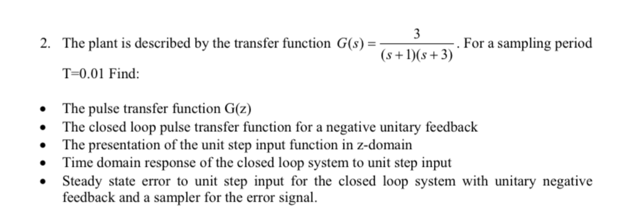 Solved The plant is described by the transfer function | Chegg.com