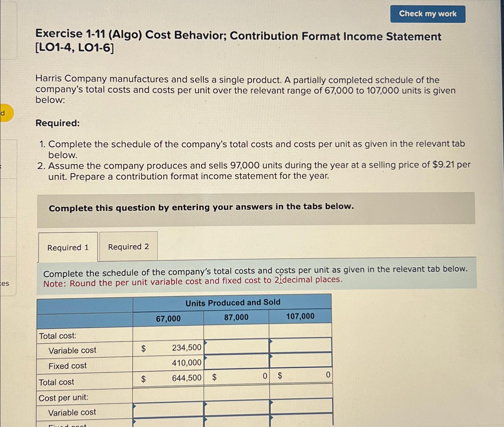 Solved Exercise 1-11 (Algo) ﻿Cost Behavior; Contribution | Chegg.com