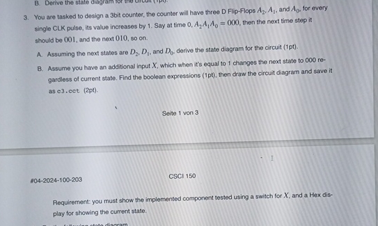 Solved You are tasked to design a 3 ﻿bit counter, the | Chegg.com
