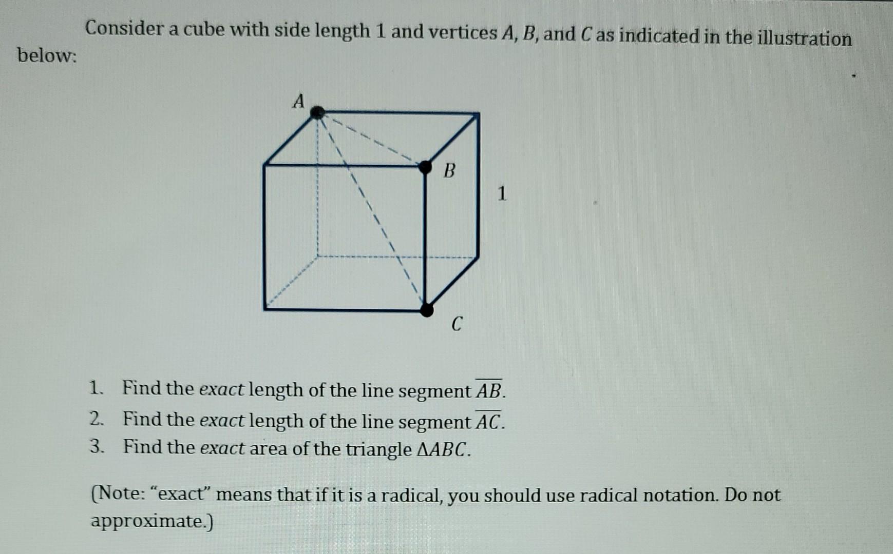 Solved Consider a cube with side length 1 and vertices A, B, | Chegg.com